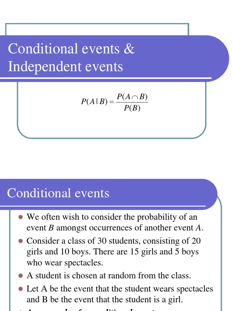Conditional & Independent Events | PDF | Odds | Probability