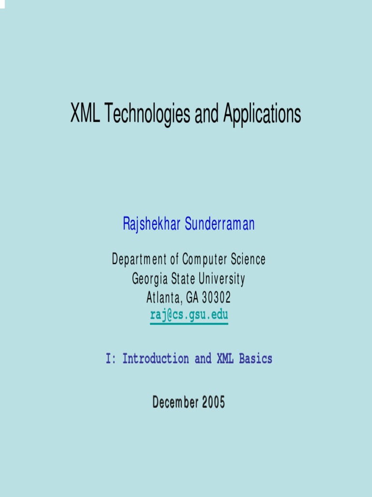 XML Technologies and Applications: Rajshekhar Sunderraman | PDF | Xml ...