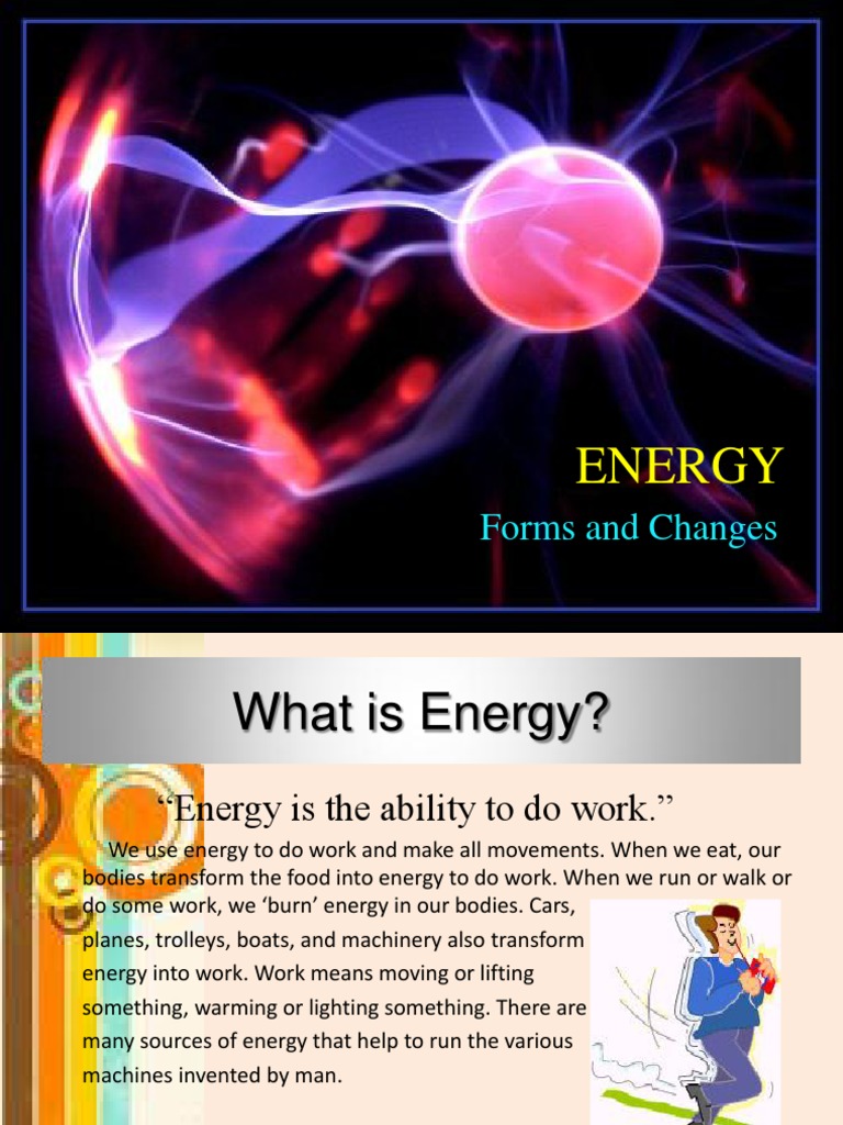Energy-Forms and Changes | PDF | Light | Kinetic Energy