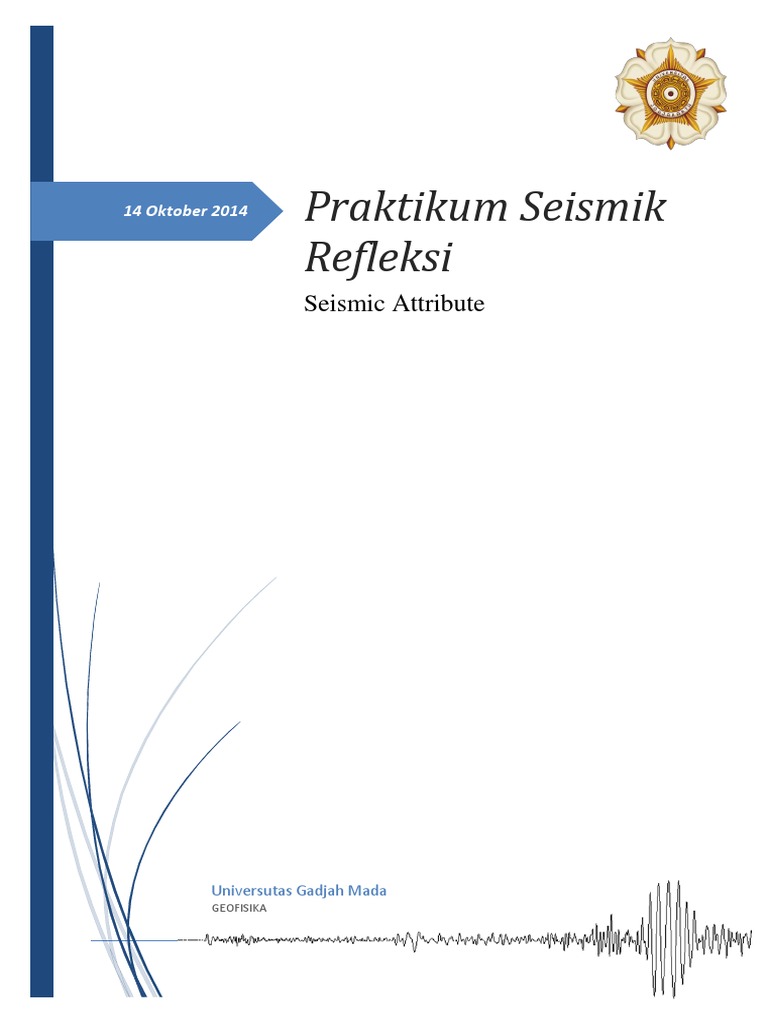 Seismik Refleksi - Seismic Attribute | PDF