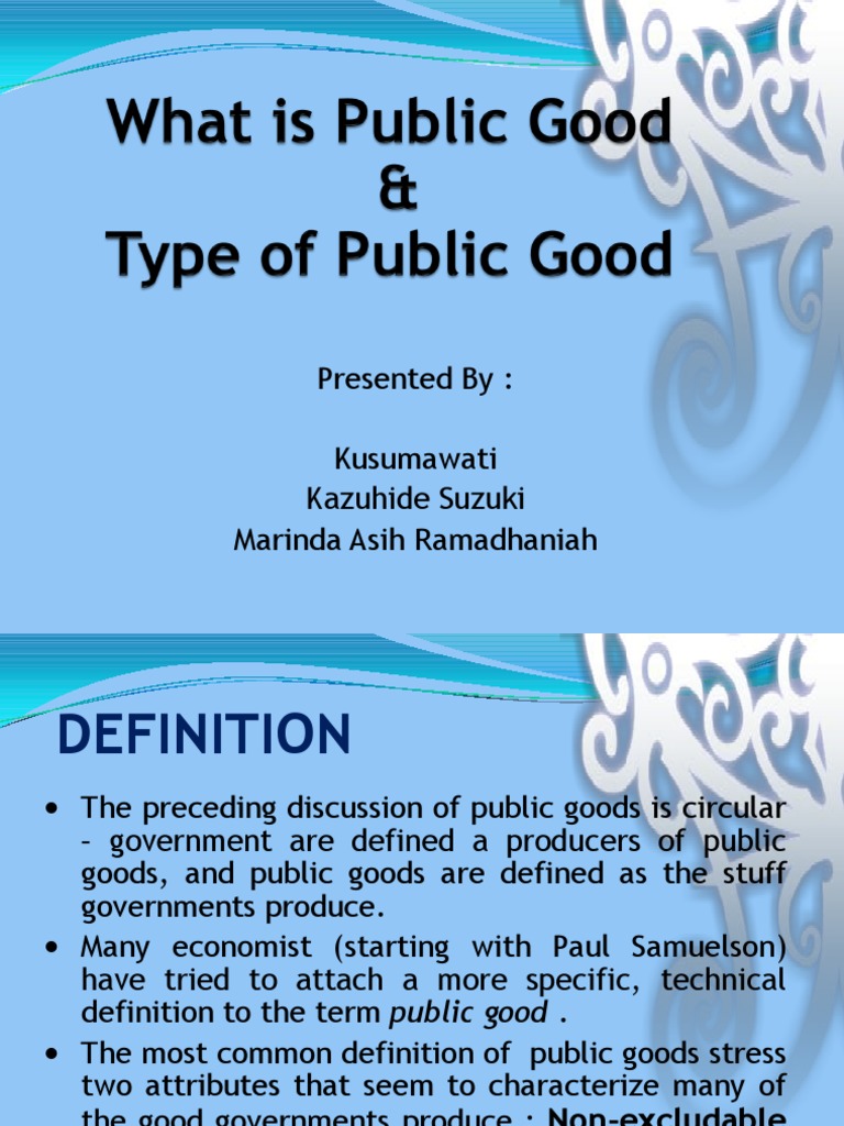 What Is Public Good & Type of Public | PDF | Public Good | Microeconomics