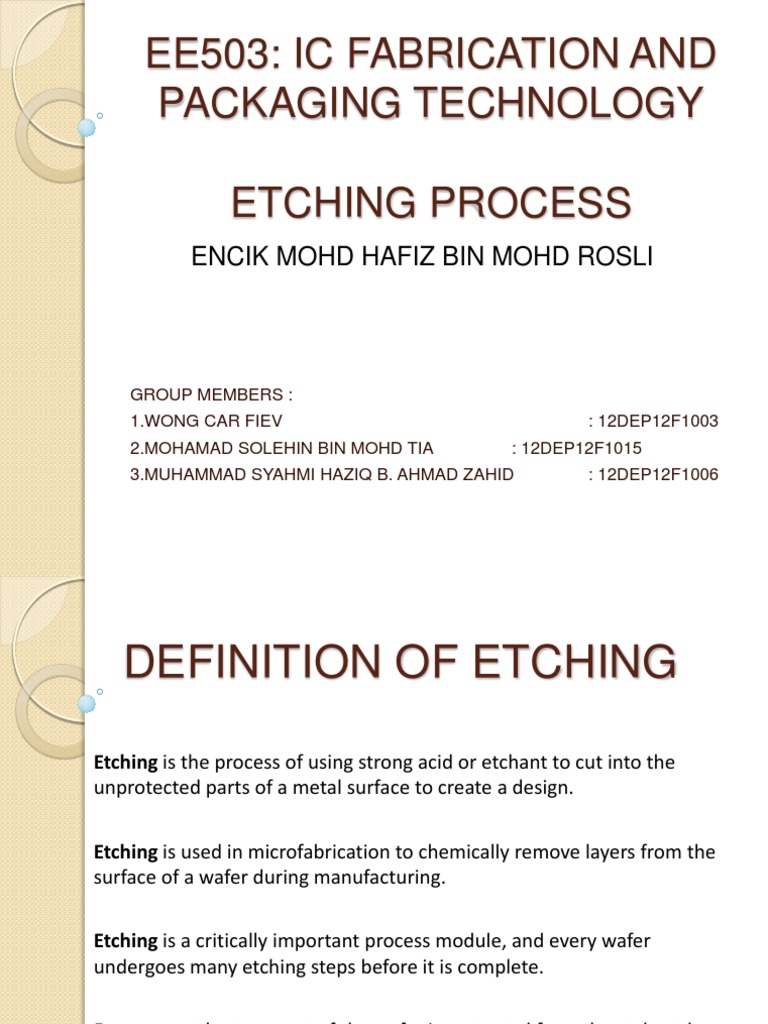 Etching Process | Photolithography | Chemical Product Engineering