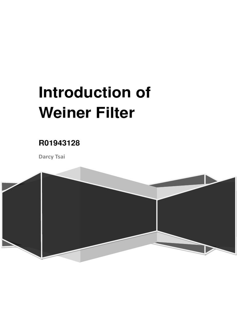 Weiner Filter | PDF | Signal To Noise Ratio | Spectral Density