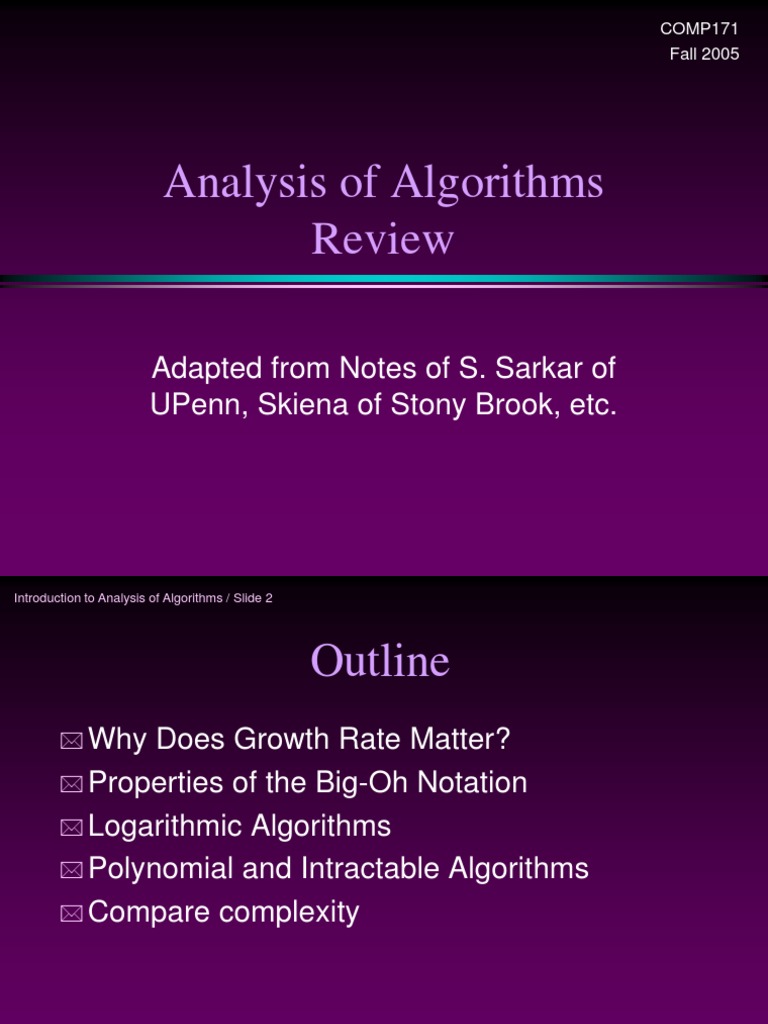 Analysis of Algorithms Review: Adapted From Notes of S. Sarkar of Upenn ...
