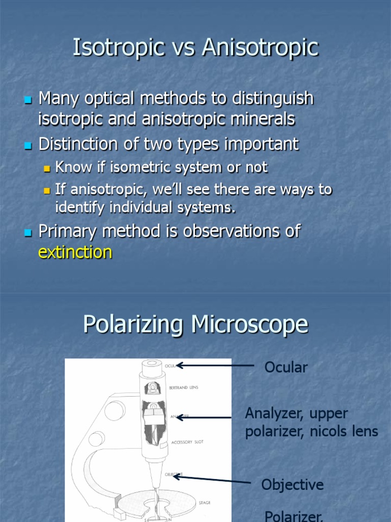 1.6 Isotropic and Anisotropic Minerals | PDF | Anisotropy | Chemistry