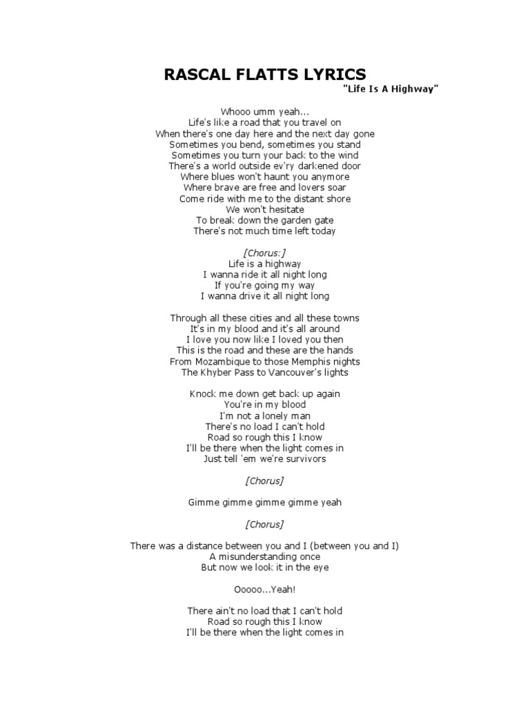 Rascal Flatts Lyrics: "Life Is A Highway" | PDF | Recorded Music | Songs