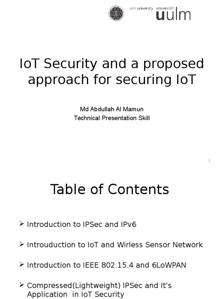 Iot Security and A Proposed Approach For Securing Iot: MD Abdullah Al Mamun Technical ...