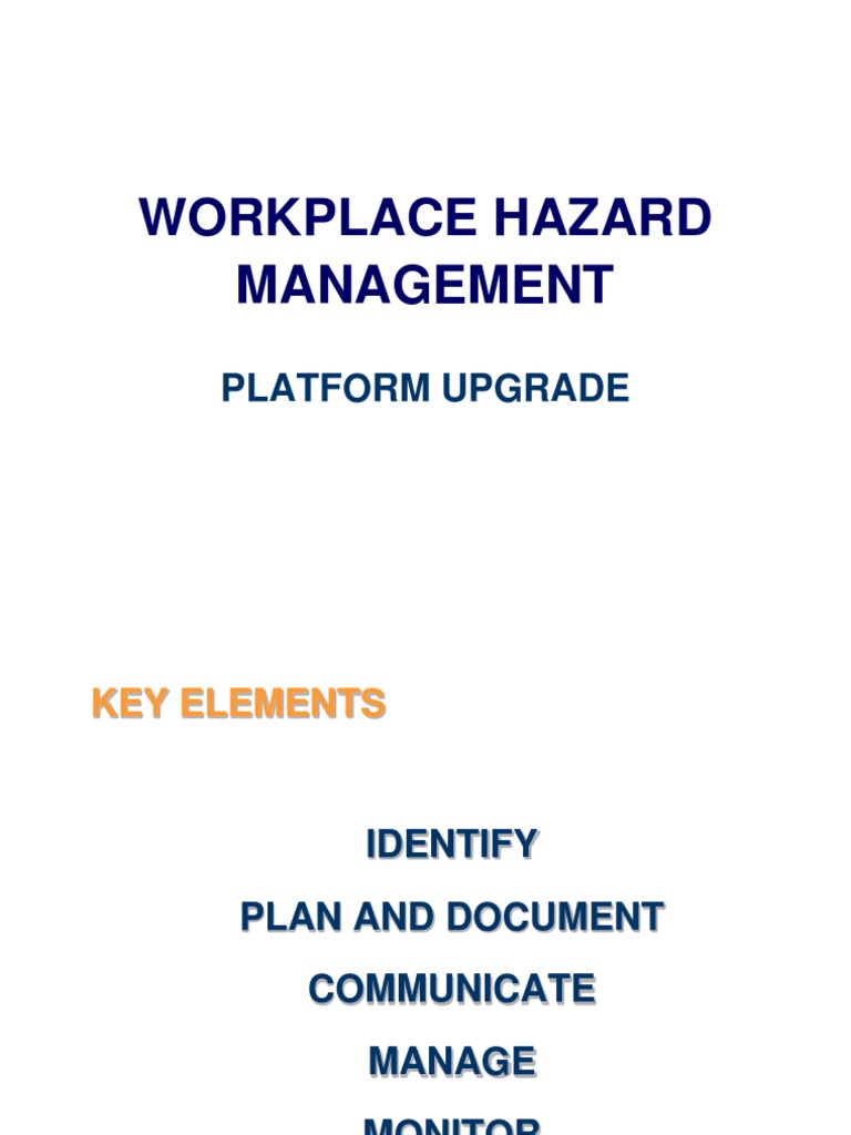 Workplace Hazard Management Overview | PDF | Safety | Prevention