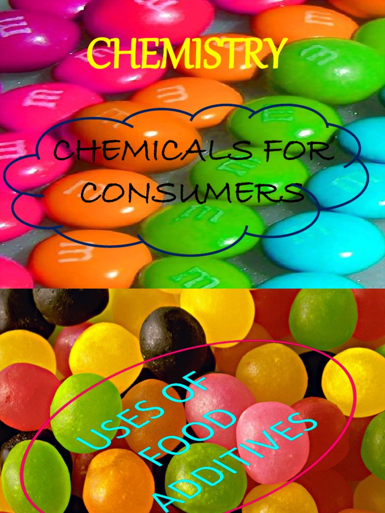 Chemistry of Food Additives Explained | PDF
