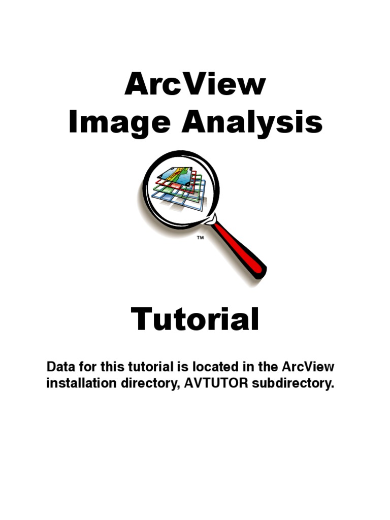 Arcview Image Analysis: Data For This Tutorial Is Located in The ...