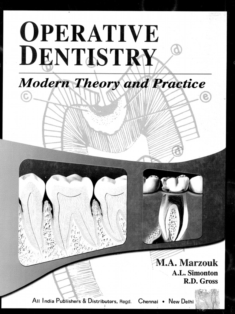Marzouk Operative Dentistry, Modern Theory and Practice | PDF
