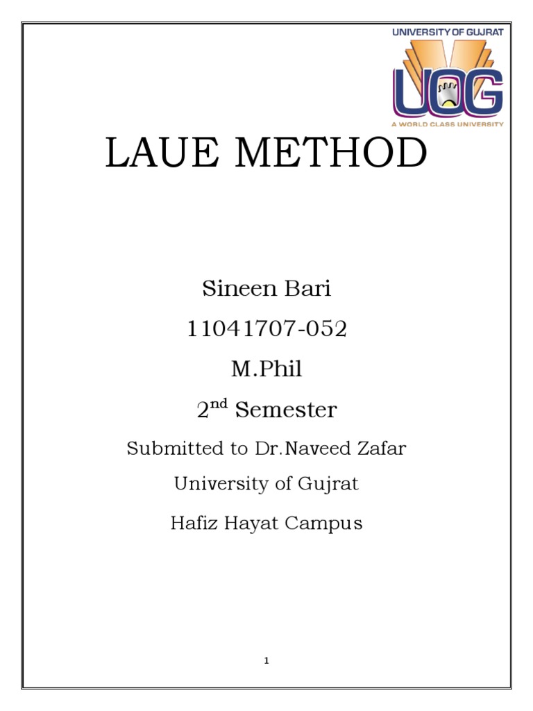 Laue Method Assignment | PDF | X Ray Crystallography | Diffraction