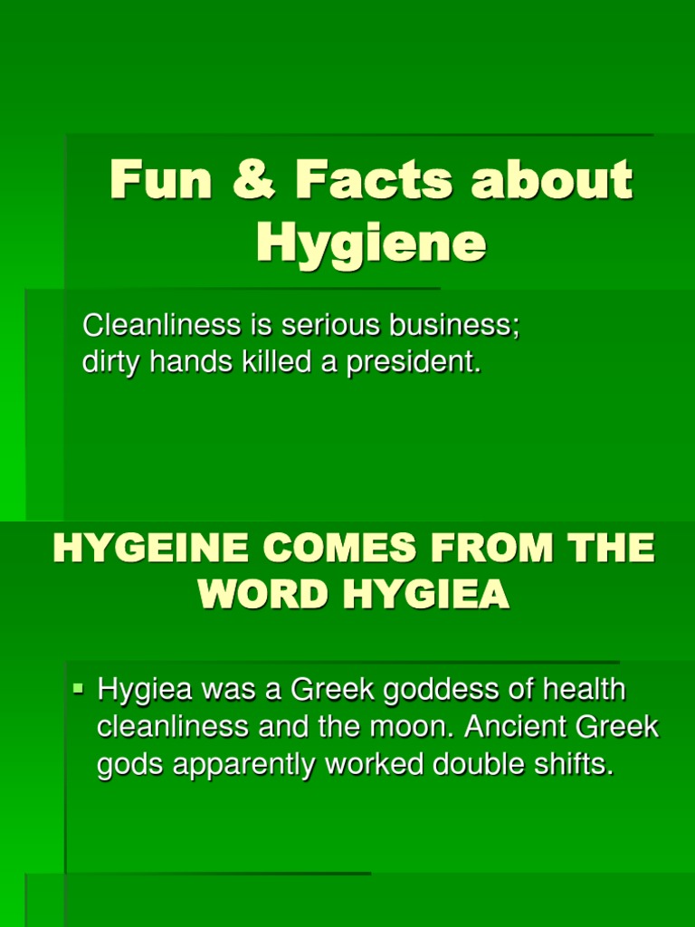 Hygiene Facts and Historical Insights | PDF | Hygiene | Wellness