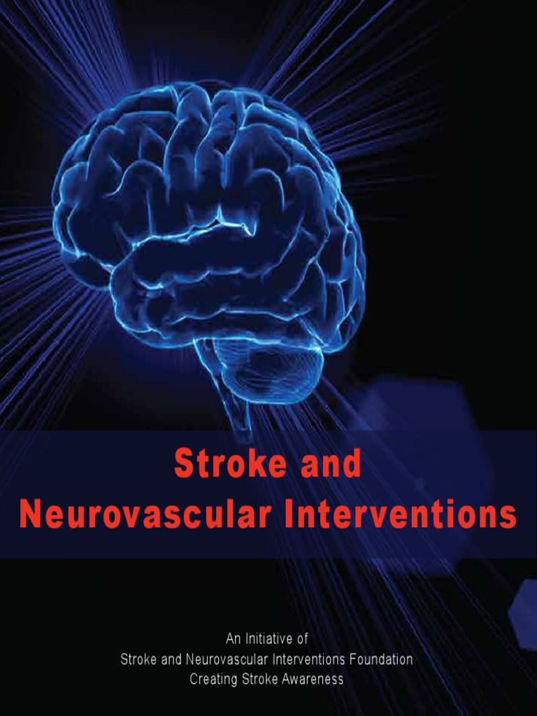Stroke and Neurovascular Interventions Foundation | Stroke ...