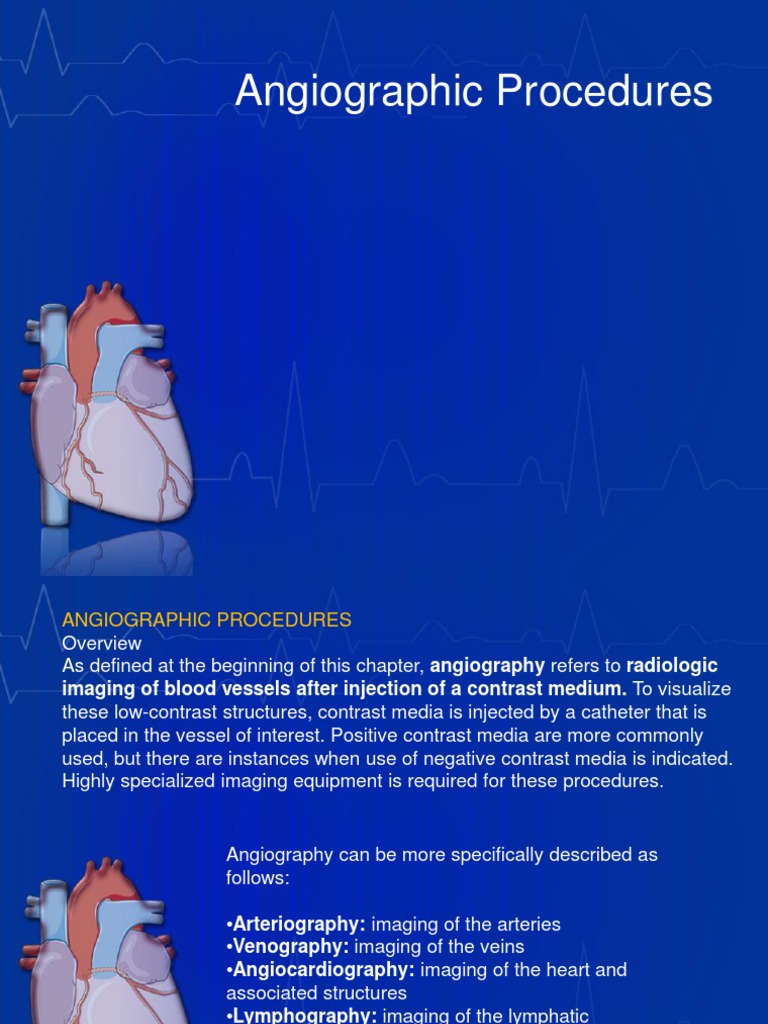 Comprehensive Guide to Angiographic Procedures | PDF | Angiography | Heart