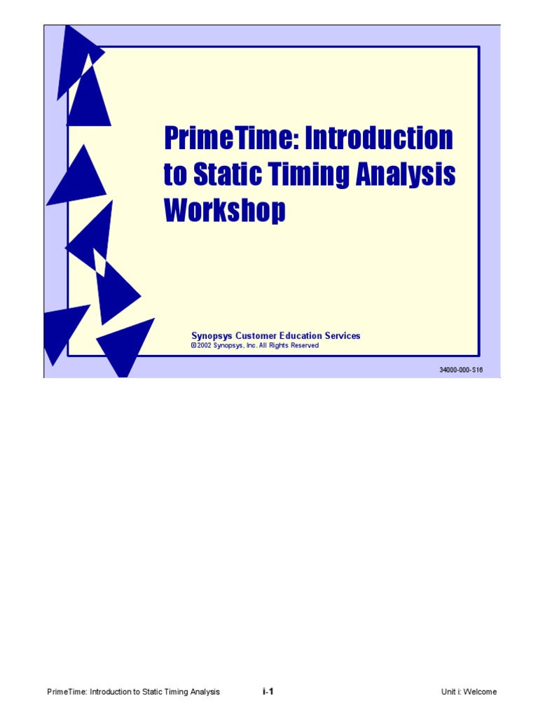 Synopsys PrimeTime - Introduction To Static Timing Analysis Workshop | PDF | Electronics ...