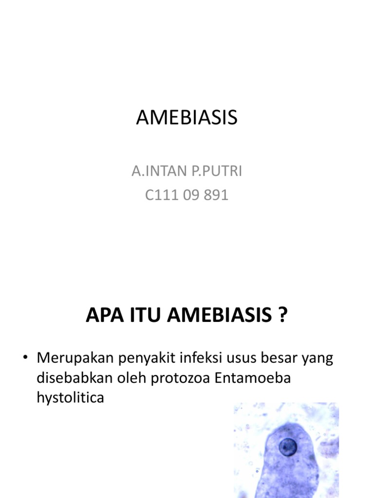 Penyakit Amebiasis: Gejala dan Pencegahan | PDF | Kesehatan Holistik | Sains & Matematika