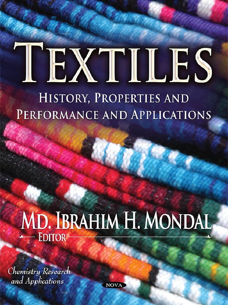 Textiles - History, Properties and Performance and Application 2014 ...