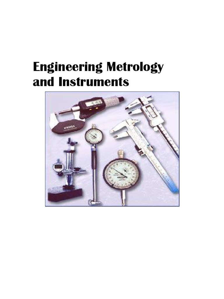 Engineering Metrology Instruments | Engineering Tolerance | Tools