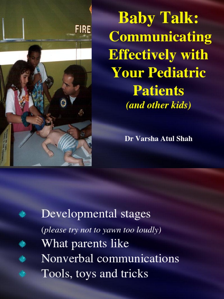 Communicating Effectively With Your Pediatric Patients: Baby Talk | PDF ...