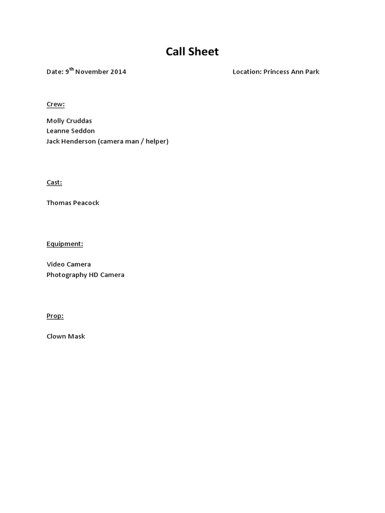 Call Sheet: Date: 9 November 2014 Location: Princess Ann Park | PDF