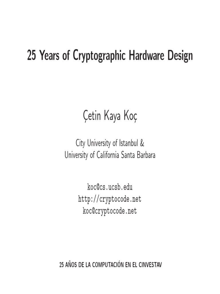 25 Years of Cryptographic Hardware Design: City University of Istanbul ...