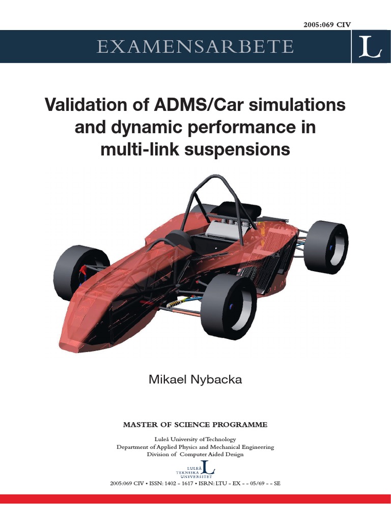 Validation of ADMS/Car Simulations and Dynamic Performance in Multi ...