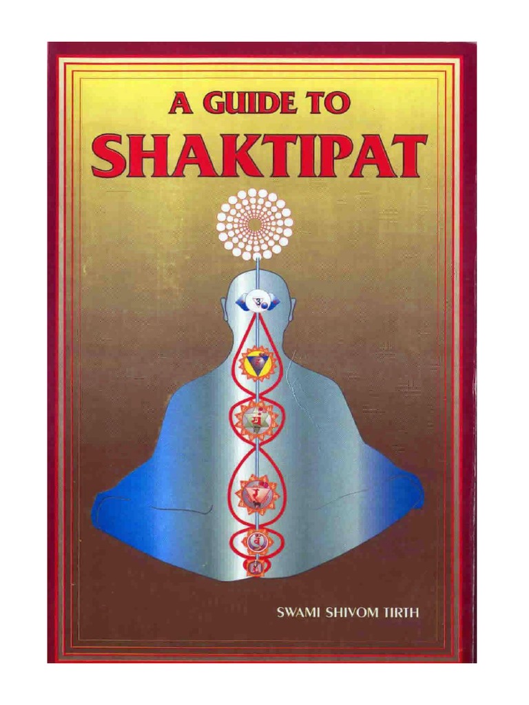 A Guide To Shaktipat | PDF | Religious Philosophical Concepts | Advaita