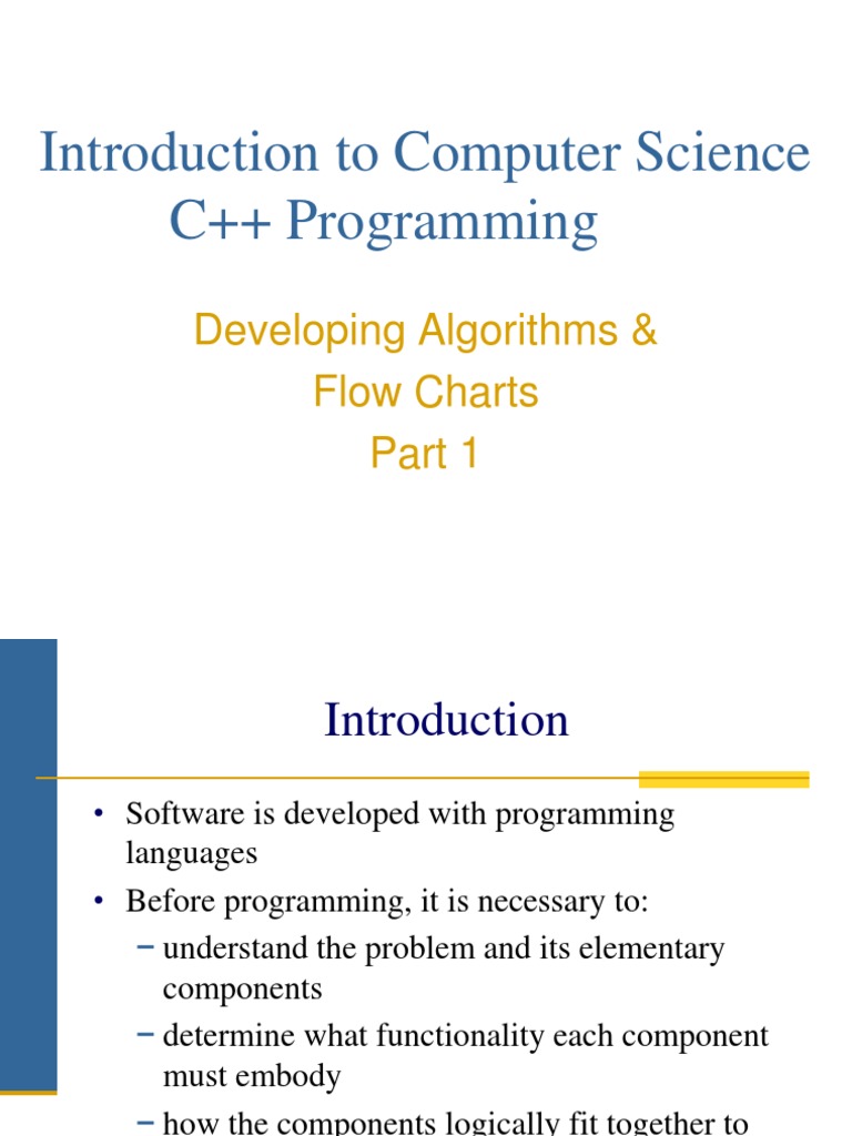 Introduction To Computer Science C++ Programming: Developing Algorithms & Flow Charts | PDF ...