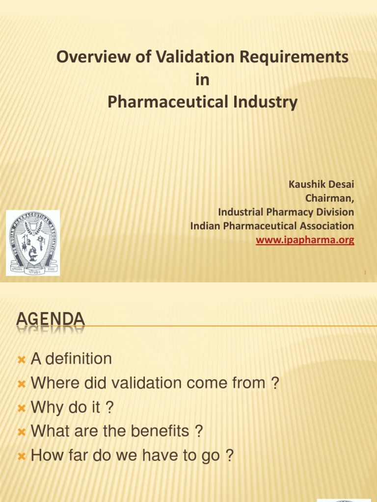 Overview of Validation Requirements in Pharmaceutical Industry ...