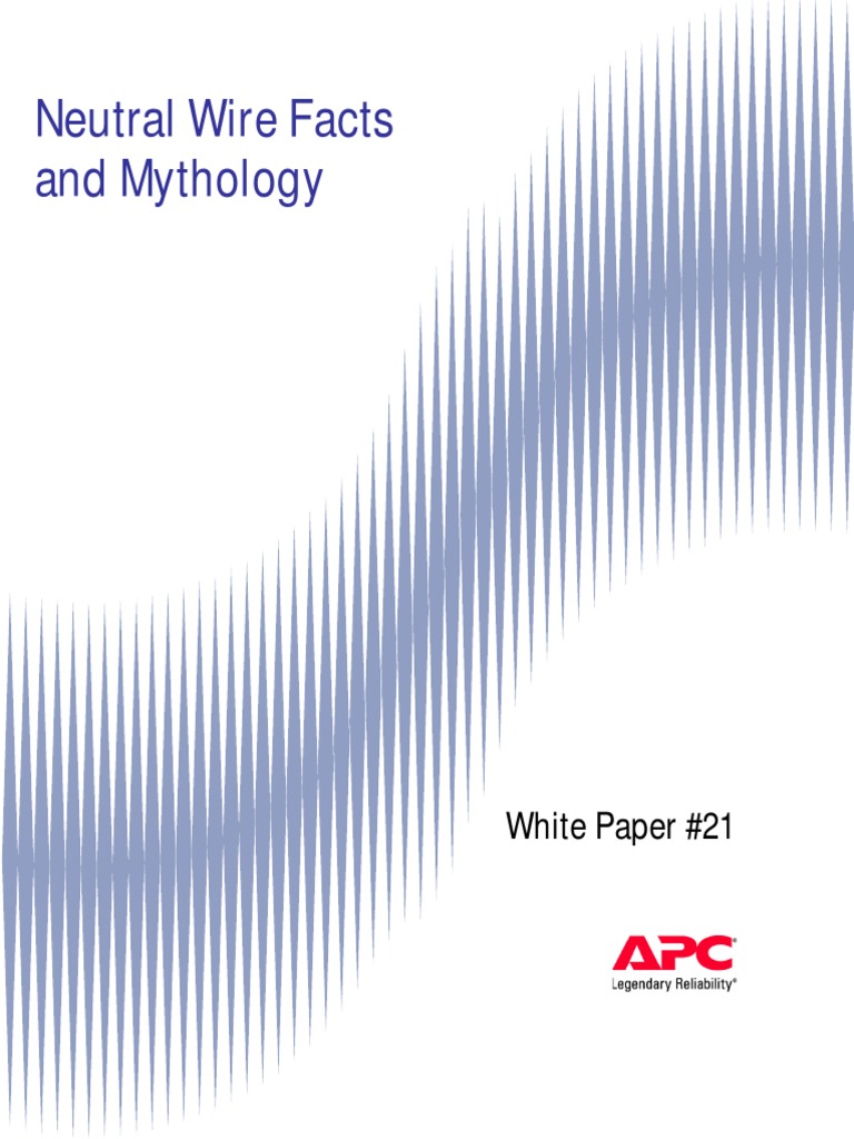 APC Neutral Wire Facts and Mythology | PDF | Power (Physics) | Force