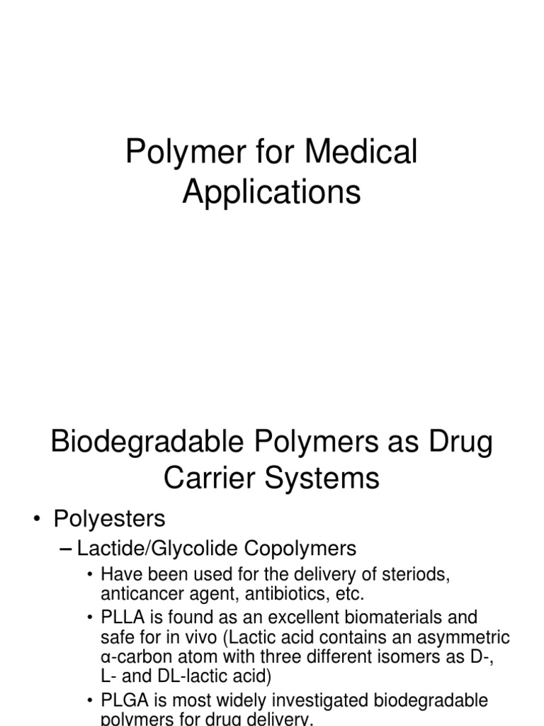 Polymers For Medical Applications | PDF | Surgical Suture | Polymers