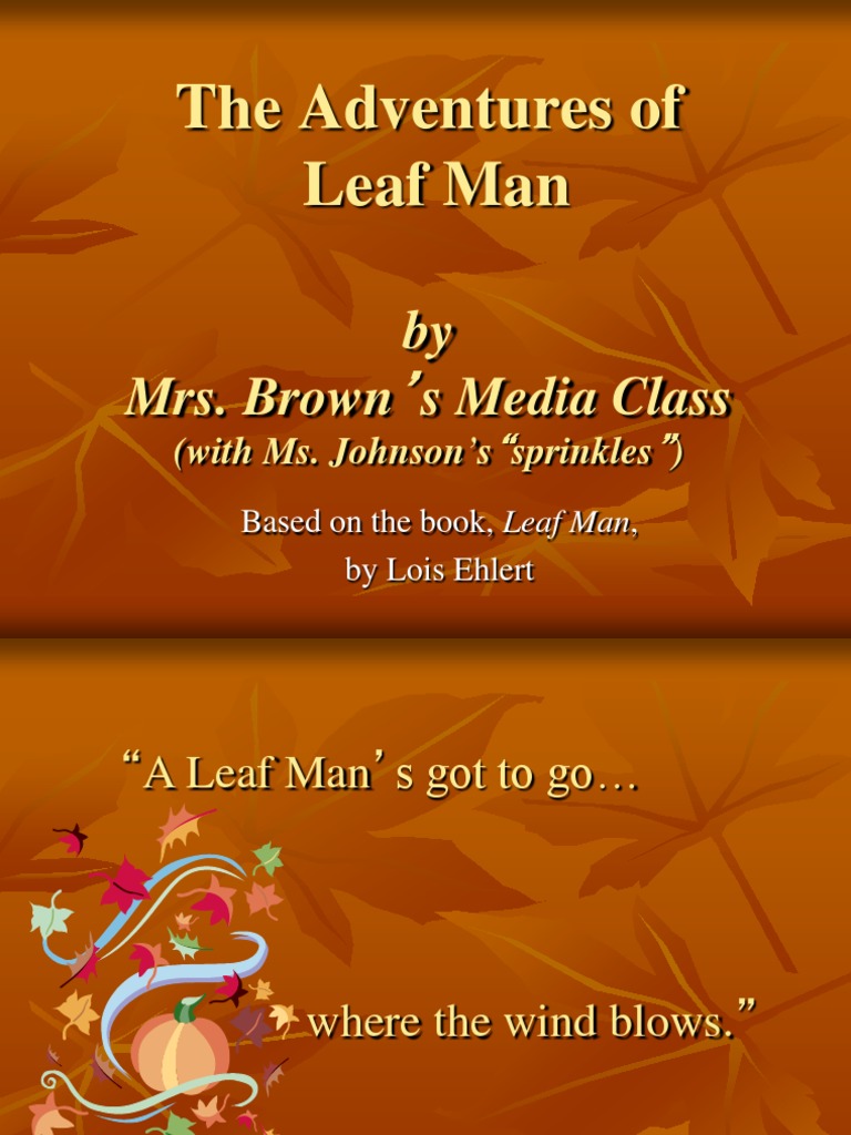Leaf Man's Global Adventures Explained | PDF | Nature