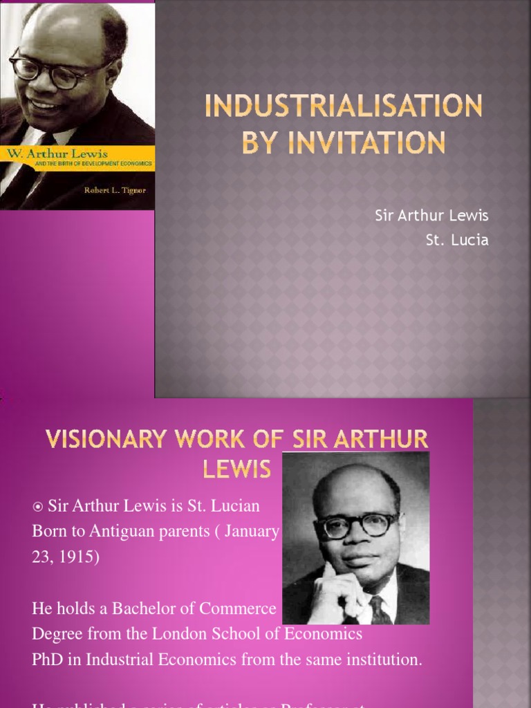 Sir Arthur Lewis: A Trailblazing St. Lucian Economist and His ...