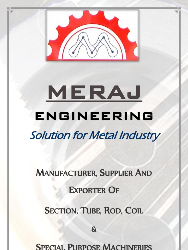 Meraj Engineering: Metal Machinery Solutions | PDF | Extrusion | Pipe ...