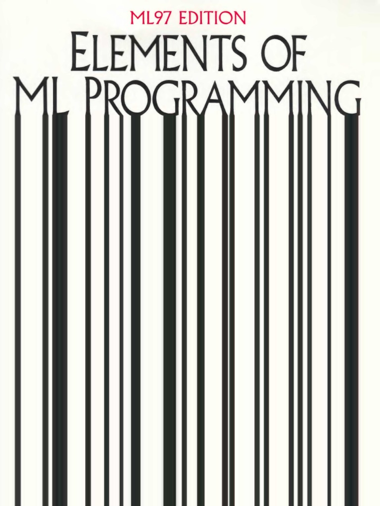Elements of ML Programming (Ullman) | PDF