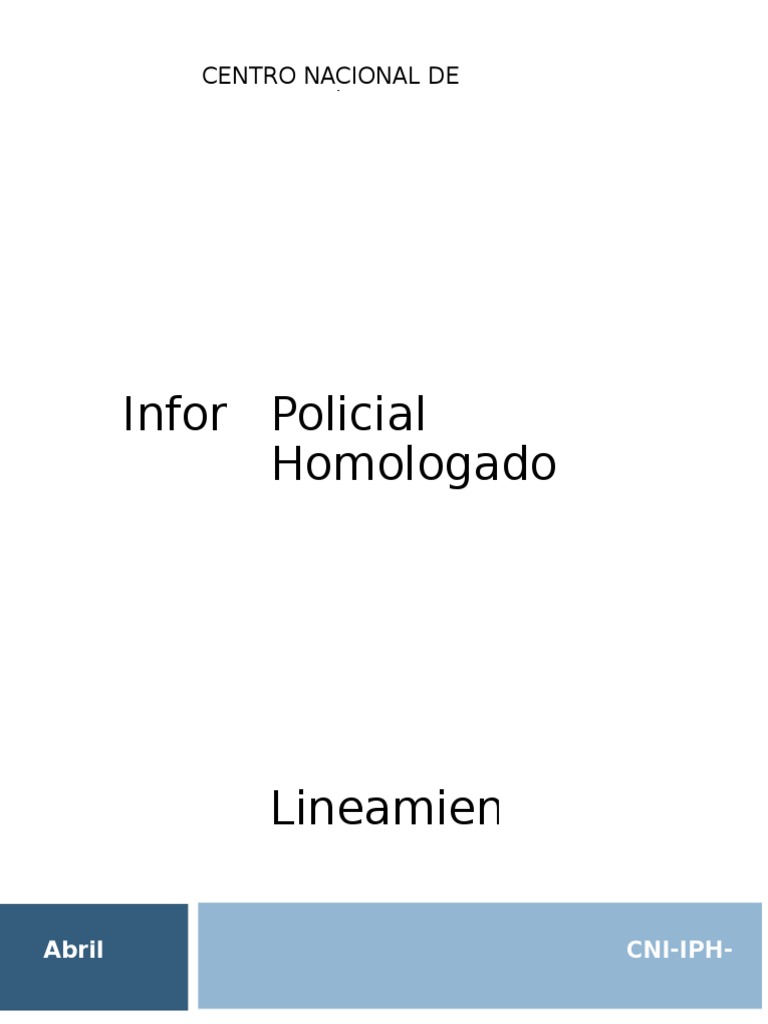 Informe Policial Homologado | Descargar gratis PDF | Policía | México