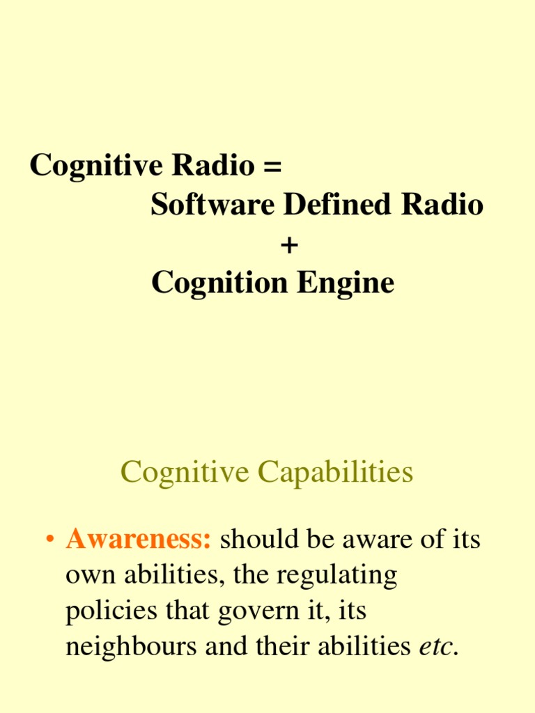 Cognitive Radio Software Defined Radio + Cognition Engine | PDF | Modulation | Orthogonal ...