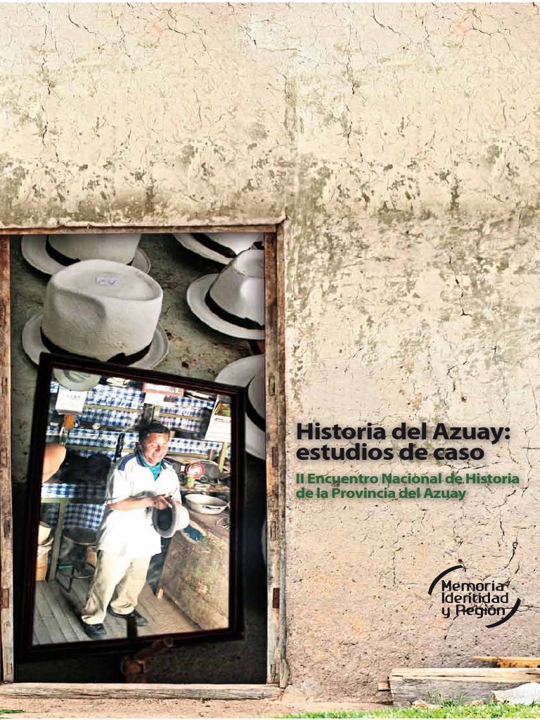 Historia del Azuay: Estudios de Caso | PDF | Ecuador | Epidemias