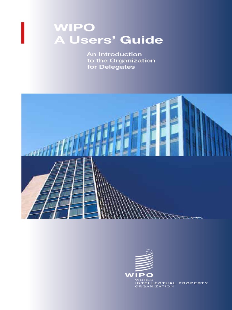 WIPO A User's Guide - An Introduction To The Organization en Ar Bsid ...