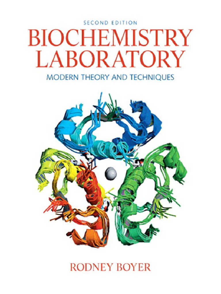 Boyer Biochemistry Laboratory Modern Theory and Techniques 2nd TXTBK ...