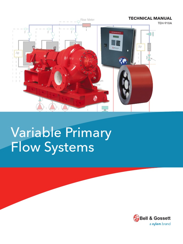 Variable Primary Flow Systems: Technical Manual | PDF | Pump | Valve