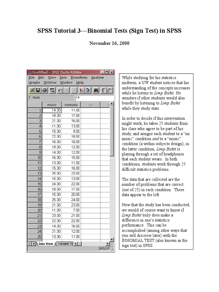 SPSS Tutorial 3-Binomial Tests (Sign Test) in SPSS: November 16, 2000 ...