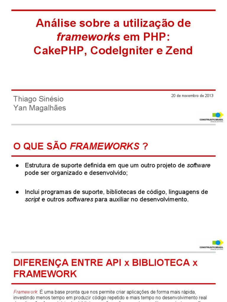 Slides - Análise de Frameworks PHP Codeigniter Zend e Cakephp | PDF | Framework de software | Php