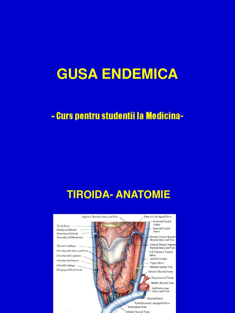 Gusa Endemica: - Curs pentru studentii la Medicina