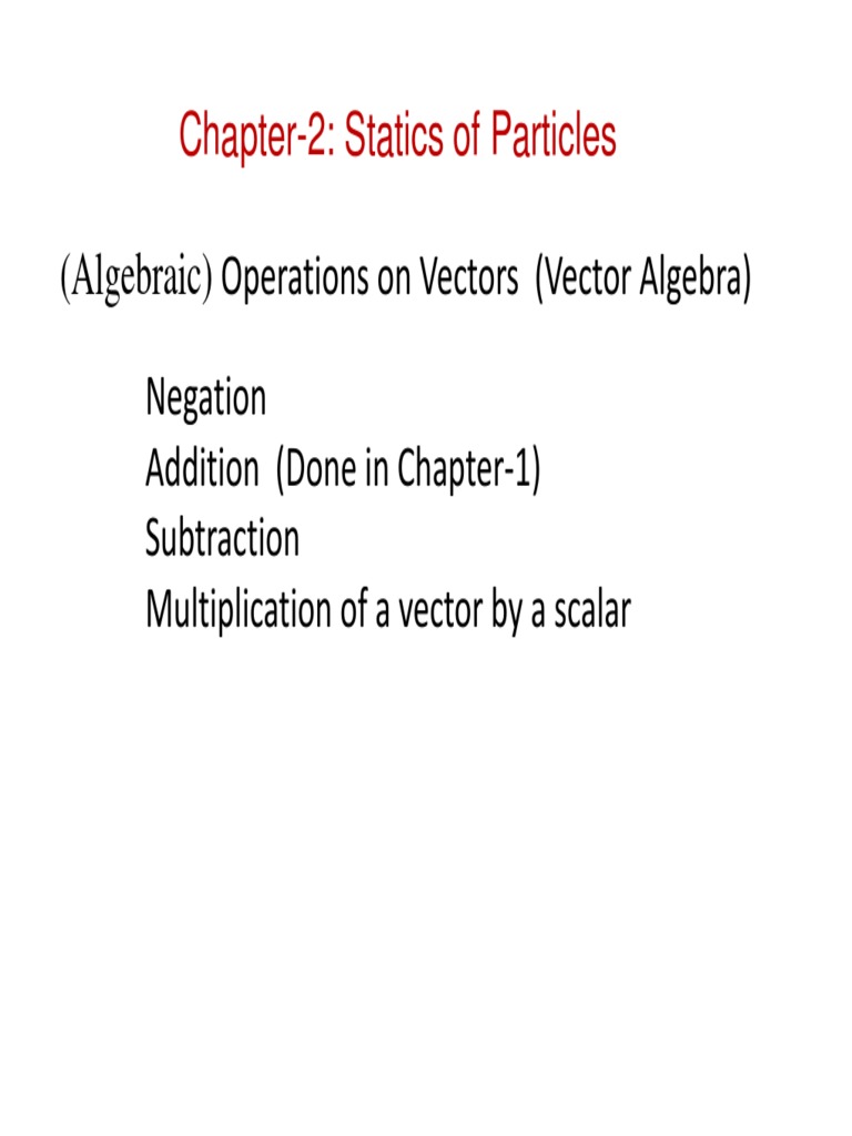 Chapter-2: Statics of Particles | PDF | Euclidean Vector | Force