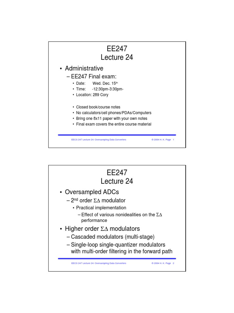 Administrative: - EE247 Final Exam | PDF | Analog To Digital Converter | Digital To Analog Converter