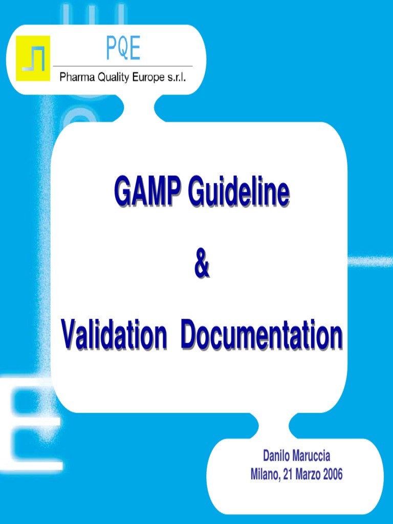 GAMP Guidelines for Automated Systems | PDF | Verification And ...
