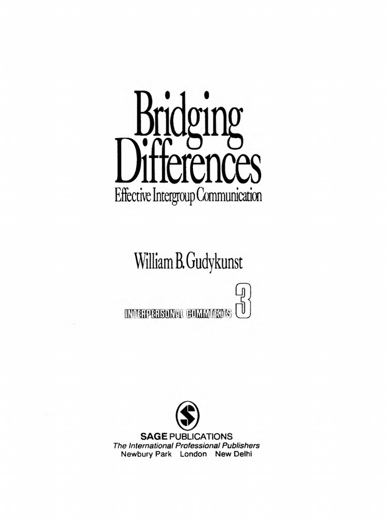 Bridging Differences Effective Intergroup Communication (Interpersonal ...