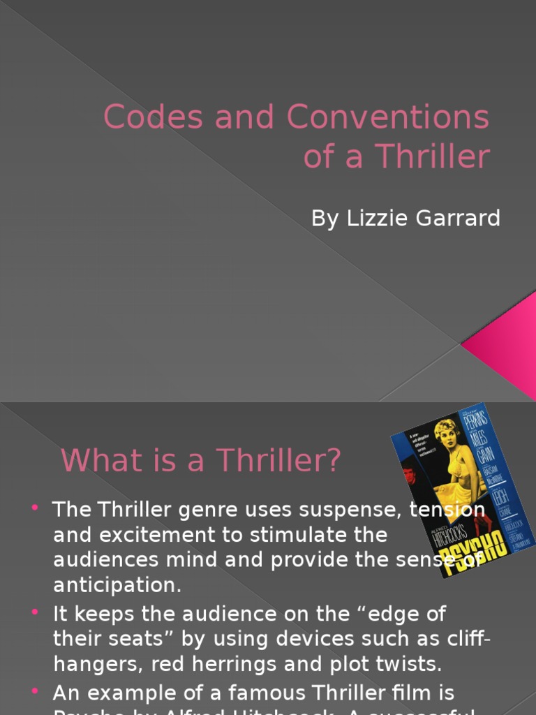 Codes and Conventions of a Thriller | Thriller (Genre) | Entertainment